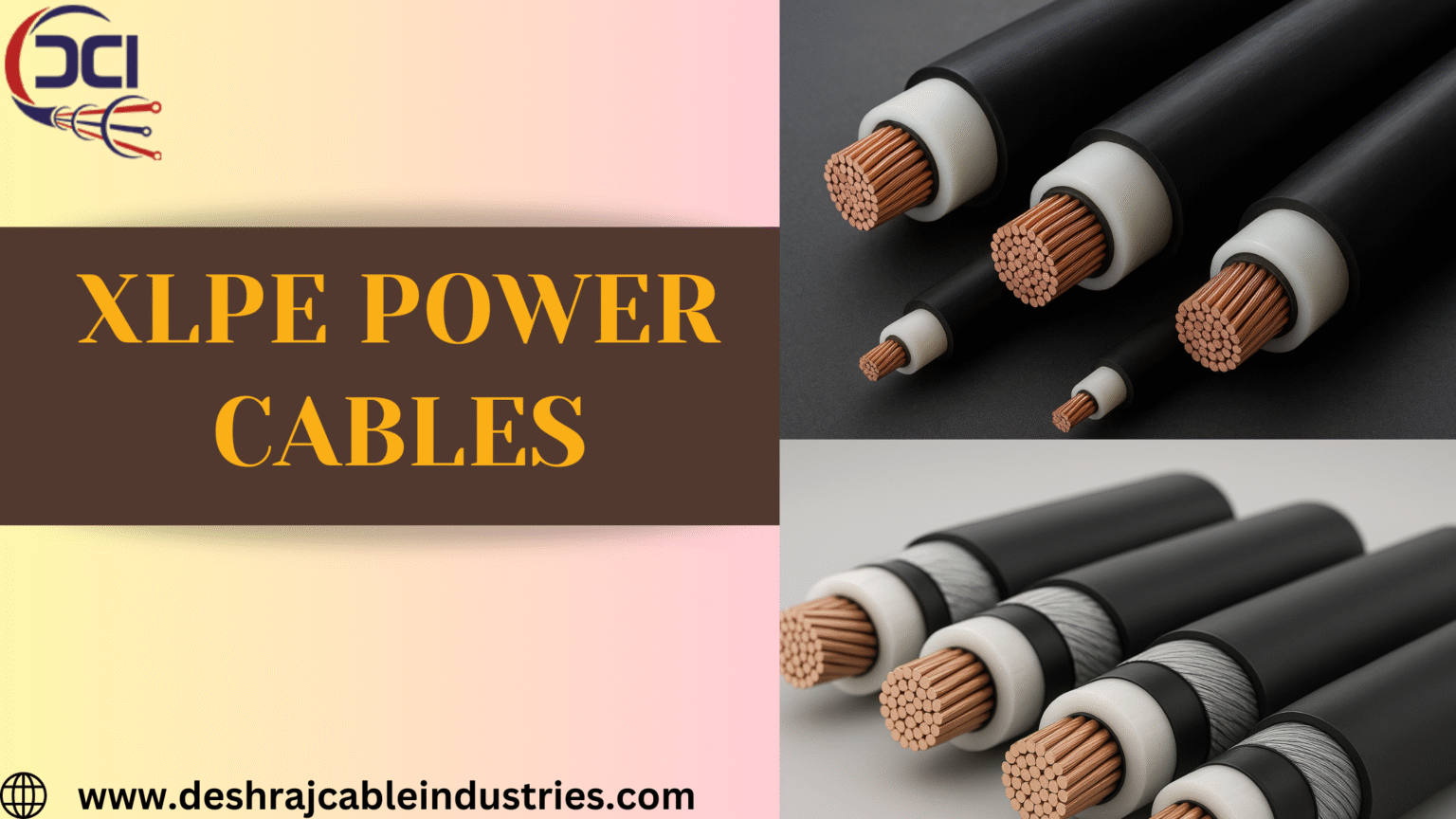 XLPE power cables - Deshraj Cables Industries
